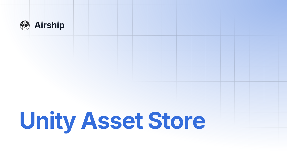 Unity Asset Store | Airship