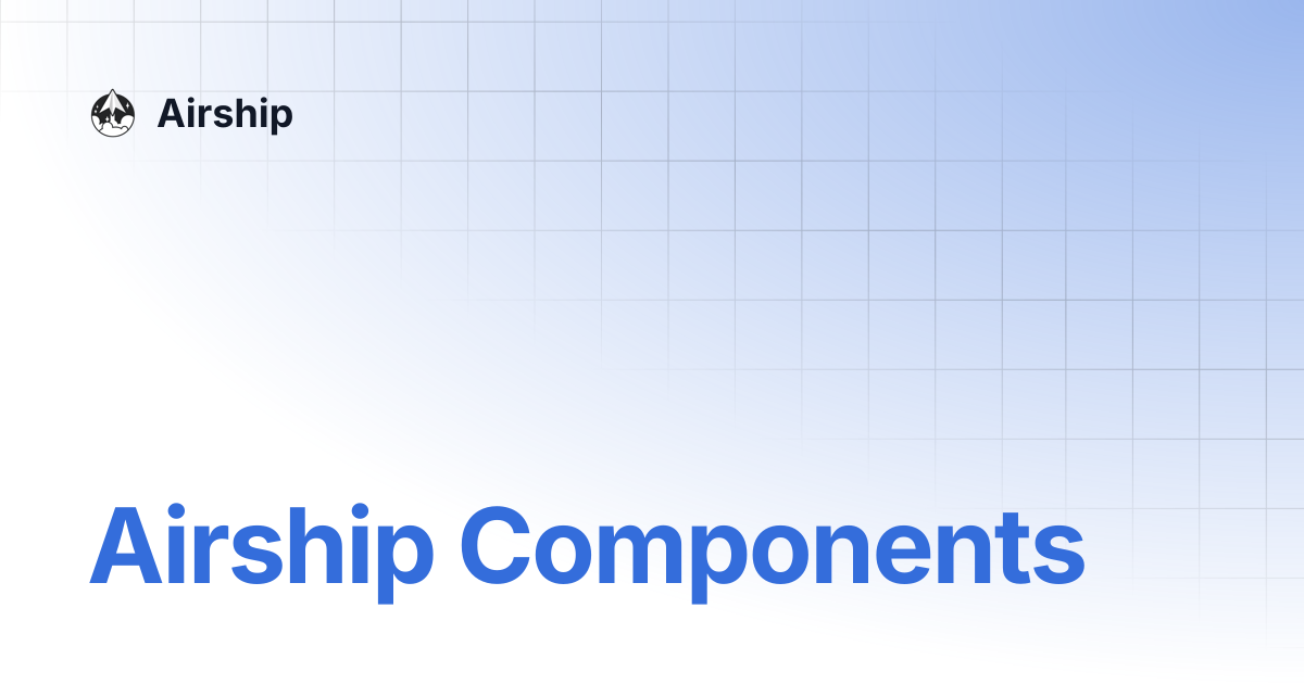 Airship Components | Airship