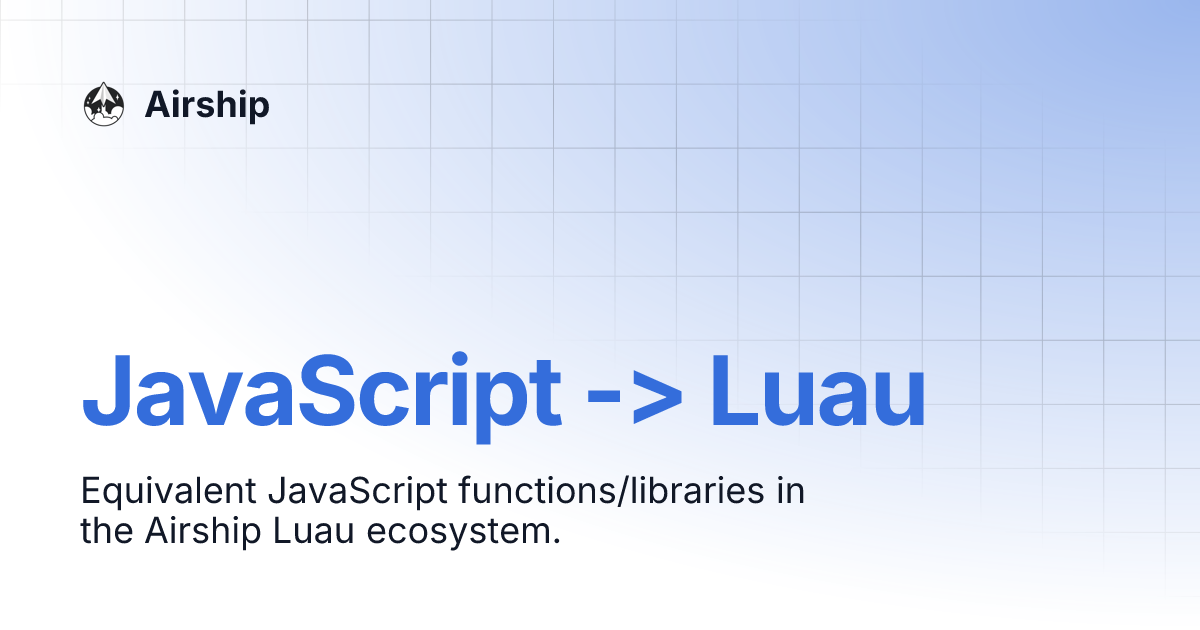 JavaScript -> Luau | Airship