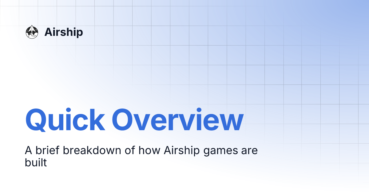 Quick Overview | Airship